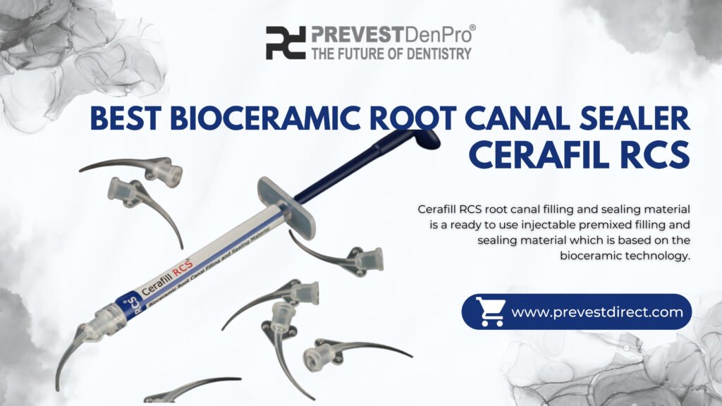 Best Bioceramic Root Canal Sealer Cerafill RCS