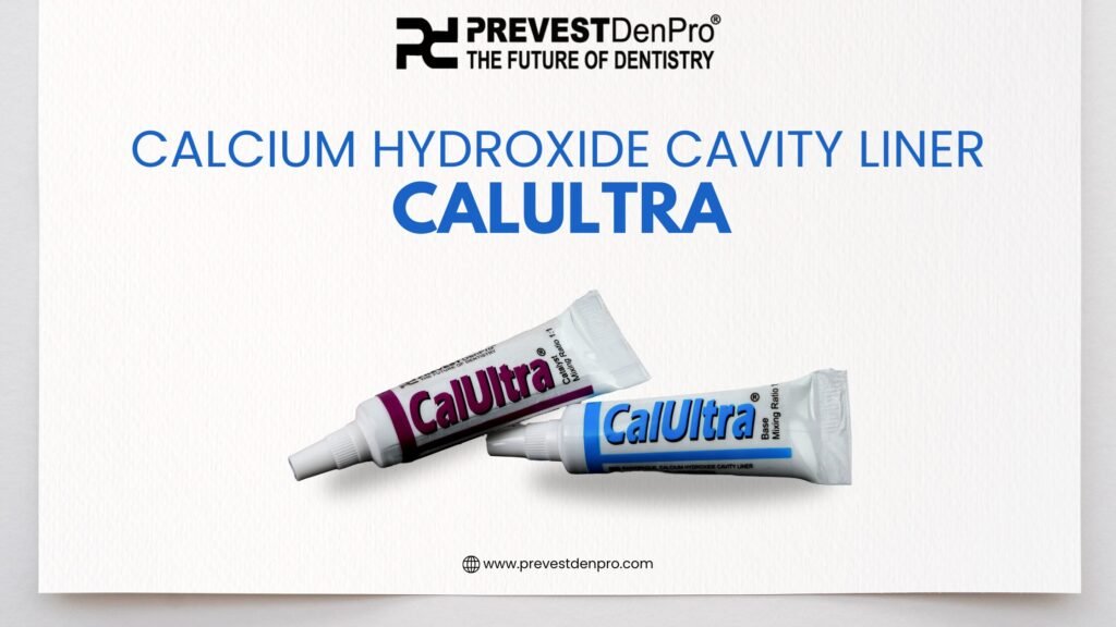 Calcium Hydroxide Cavity Liner: CalUltra | Prevest Denpro